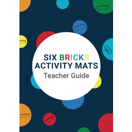Six Bricks Activity Mats Teacher Guide